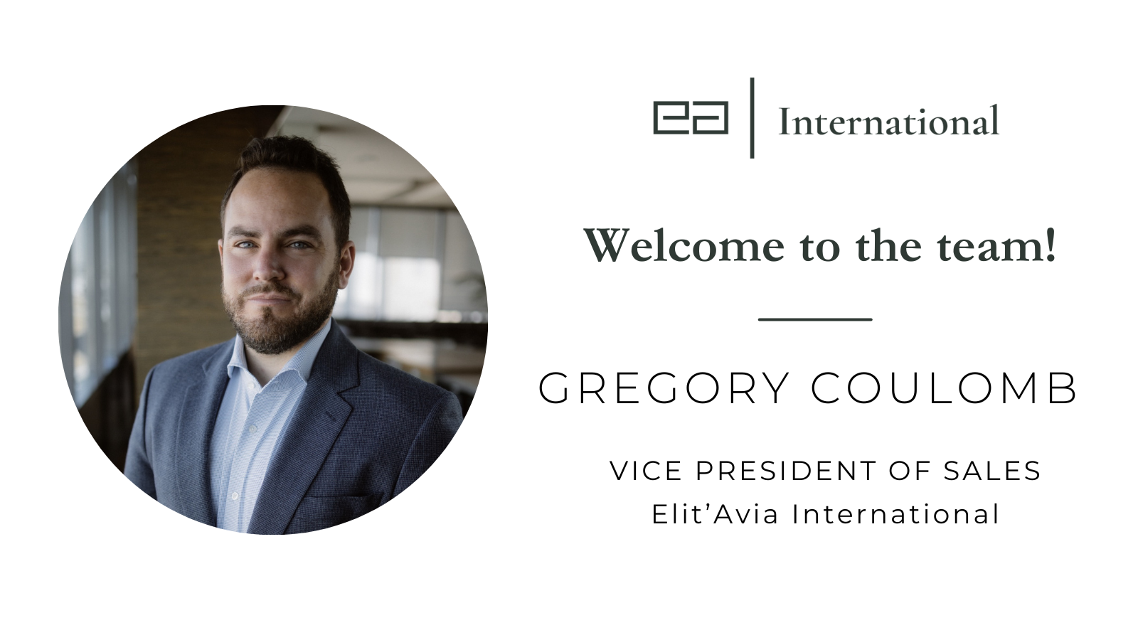Gregory Coulomb Appointed Vice President of Sales, Elit'Avia ...